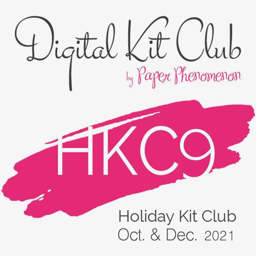 Digital Holiday Kit Club 09 (DHKC9) – Paper Phenomenon
